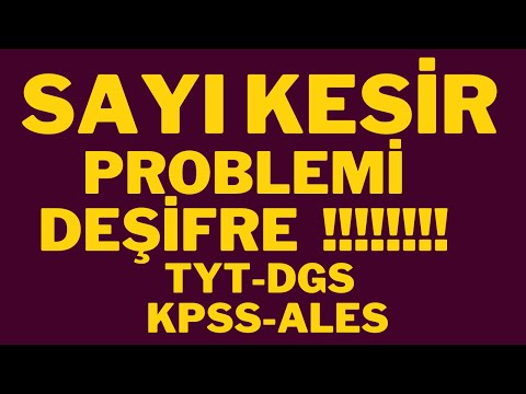 YENİ NESİL SAYI KESİR PROBLEM DEŞİFRE SÜPER TENKNİKLER  [TYT-ALES-DGS-KPSS ]