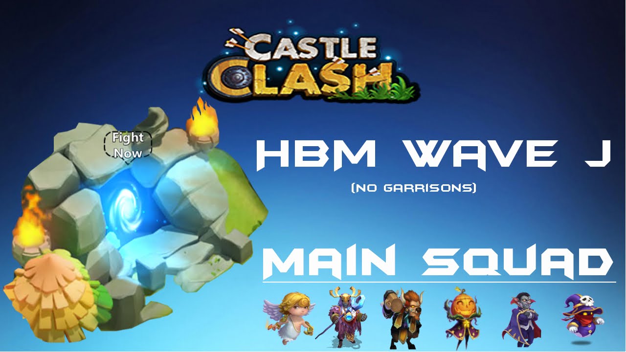 Castle Clash [HD] - HBM Wave J - YouTube