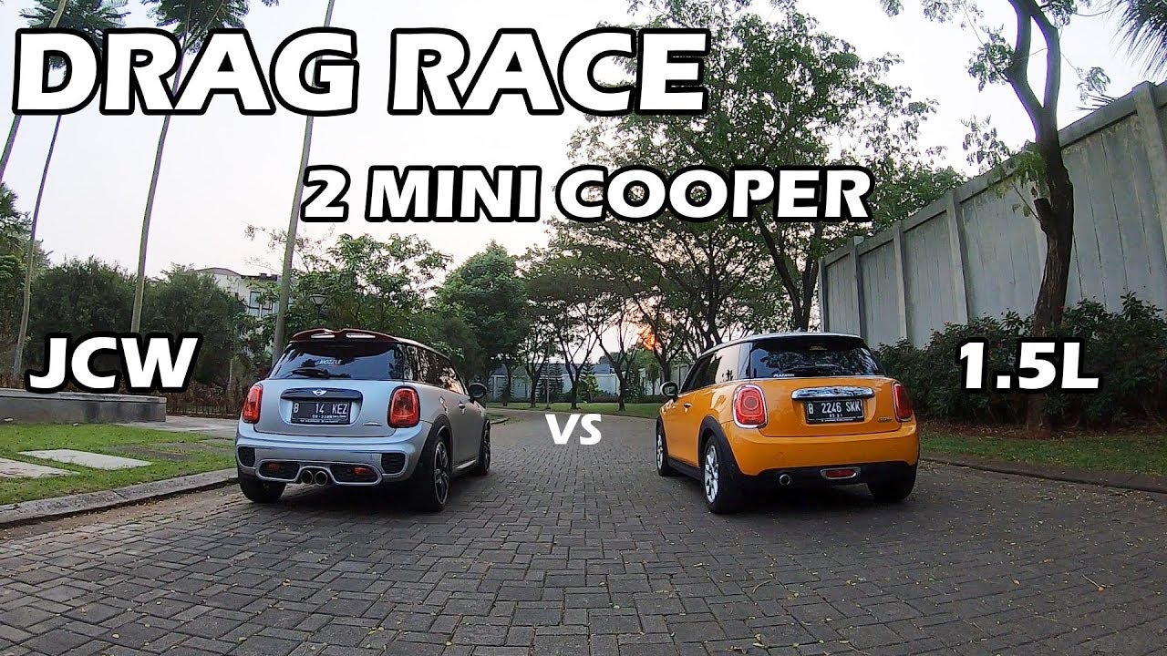 DRAG RACE MINI COOPER 1.5 VS JCW | PART 2 OF 2 | CARVLOG #173 - YouTube