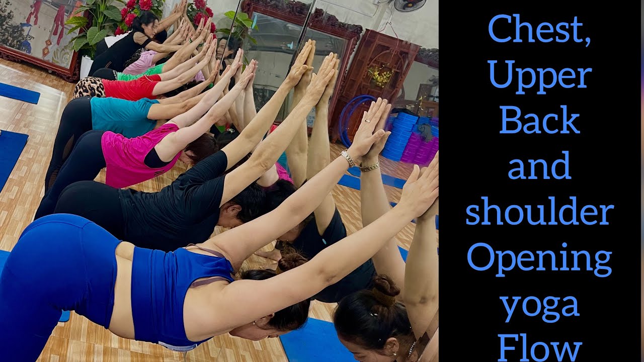 CHEST/Shoulder opening flow yoga with master Suriya #yoga #shoulder# ...