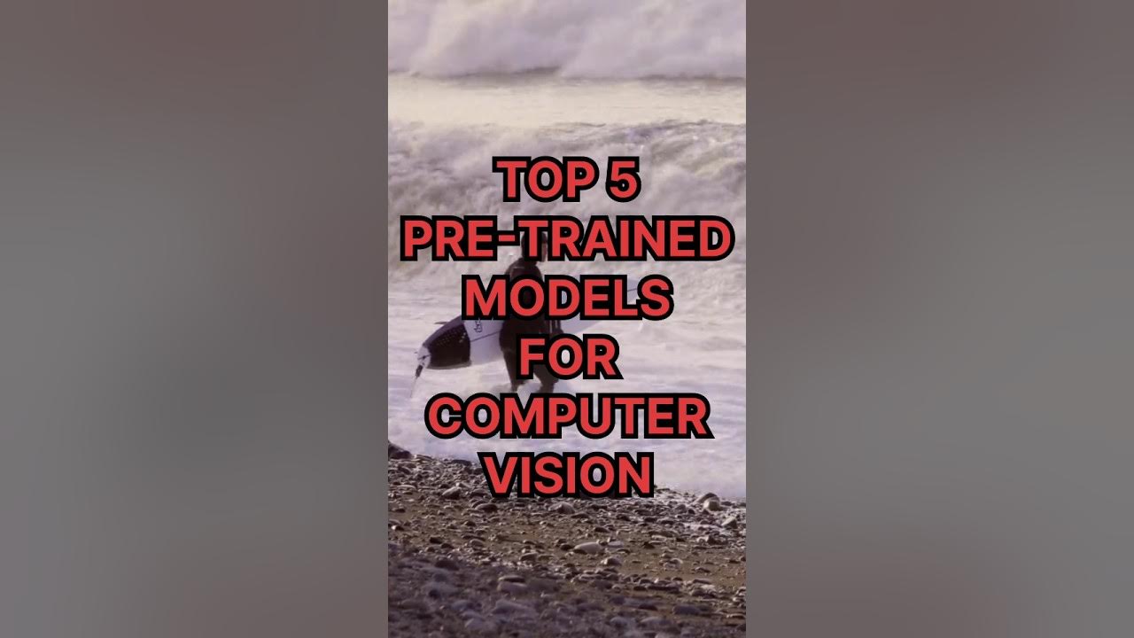 Top 5 Pre trained Models for Computer Vision #python #computervision ,#yolov8 #datascience - YouTube