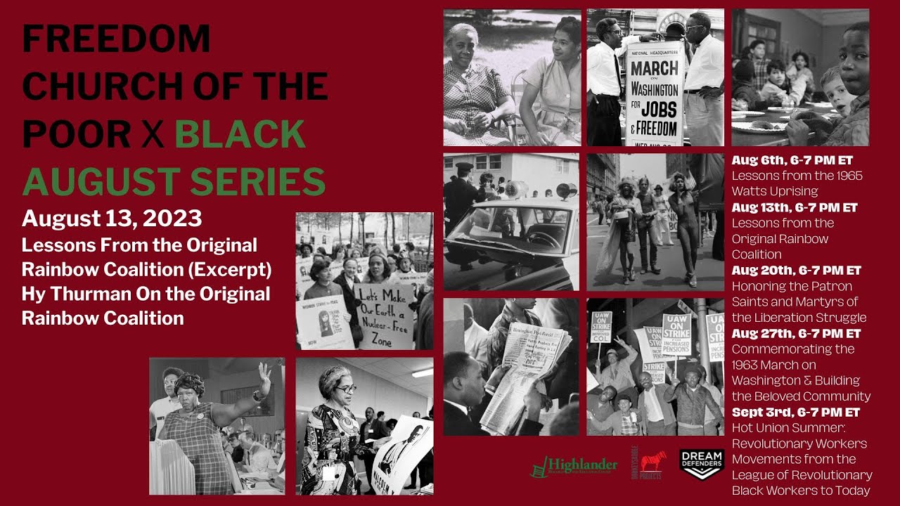 Hy Thurman On the Original Rainbow Coalition (2023 Black August x FCOP ...