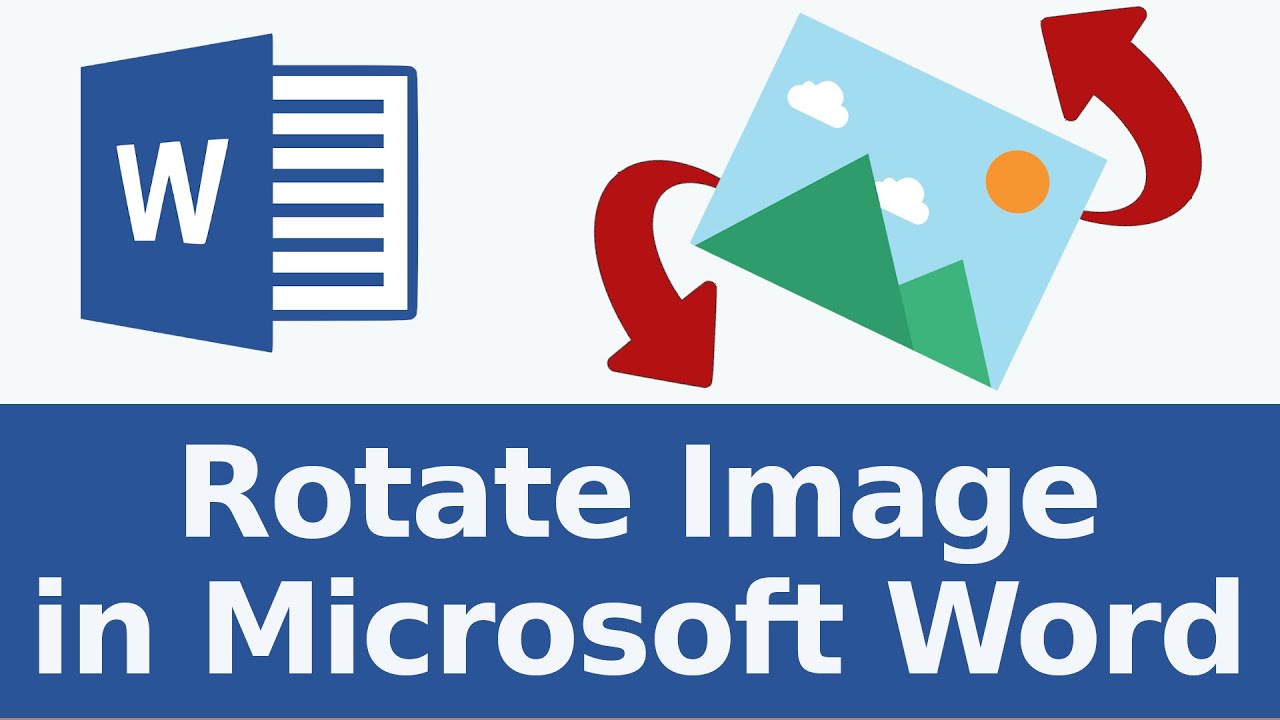 How To Rotate Image In Microsoft Word YouTube how-to-rotate-image-in-microsoft-word-youtube