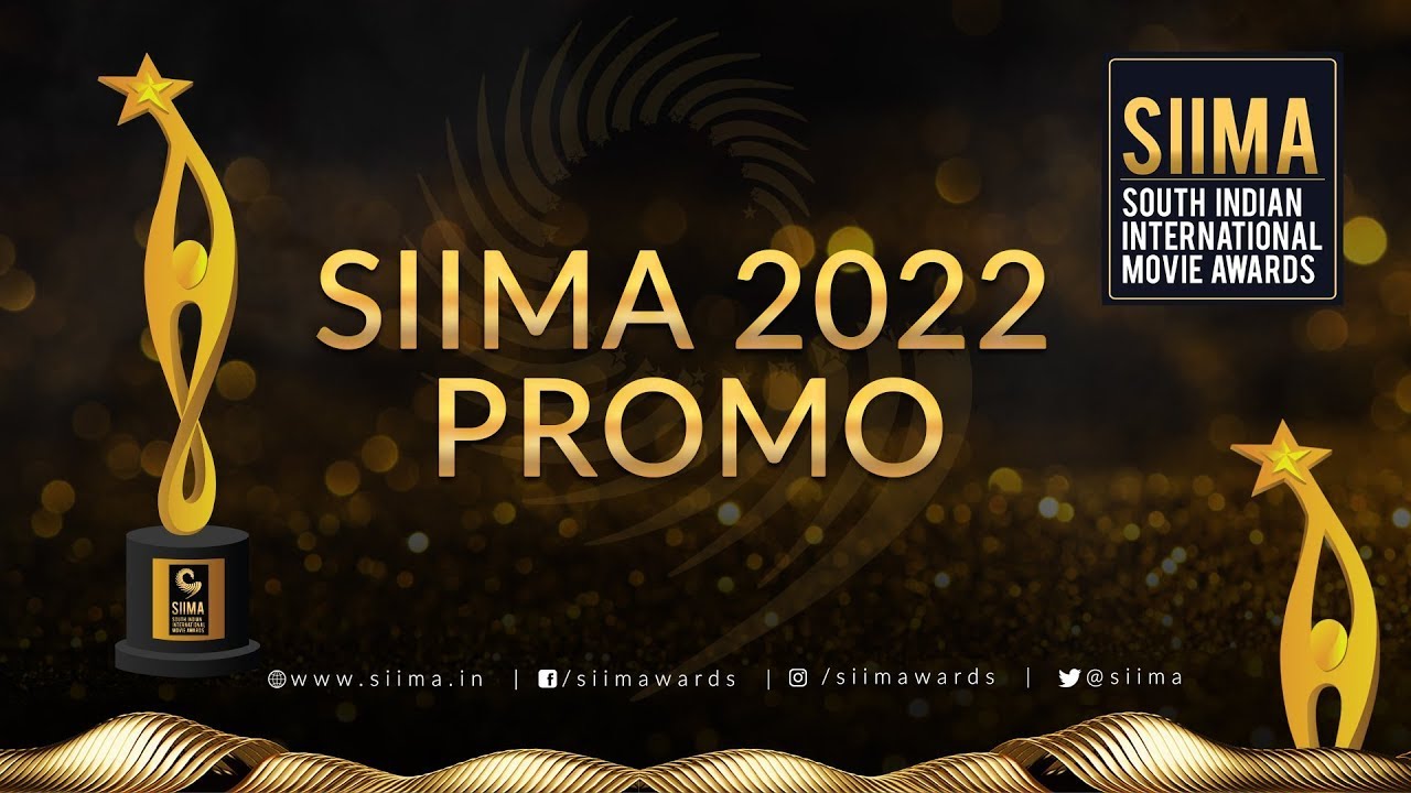 SIIMA 2022 | Biggest South Indian Awards Show | Coming Soon - YouTube