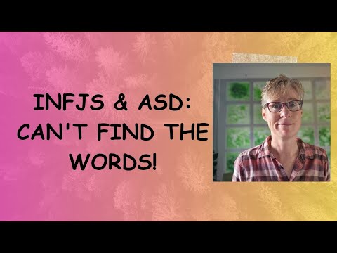 Lost in My Head: Why INFJ Autistics Struggle to Express Themselves # ...