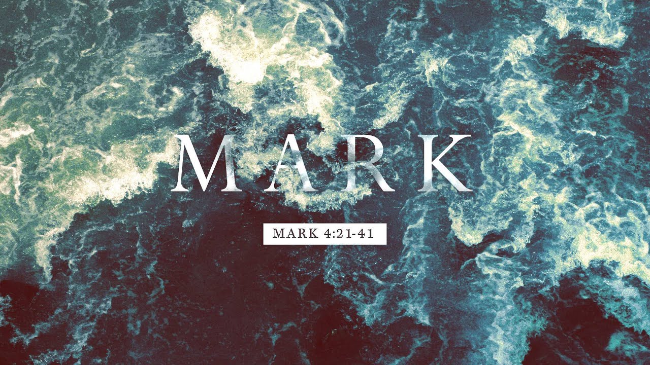 Mark 4 21 41 YouTube