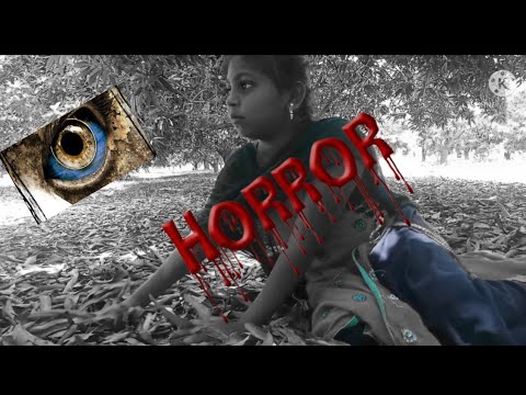 Horror Short Film/VFX unseen/@villagesunrisers - YouTube