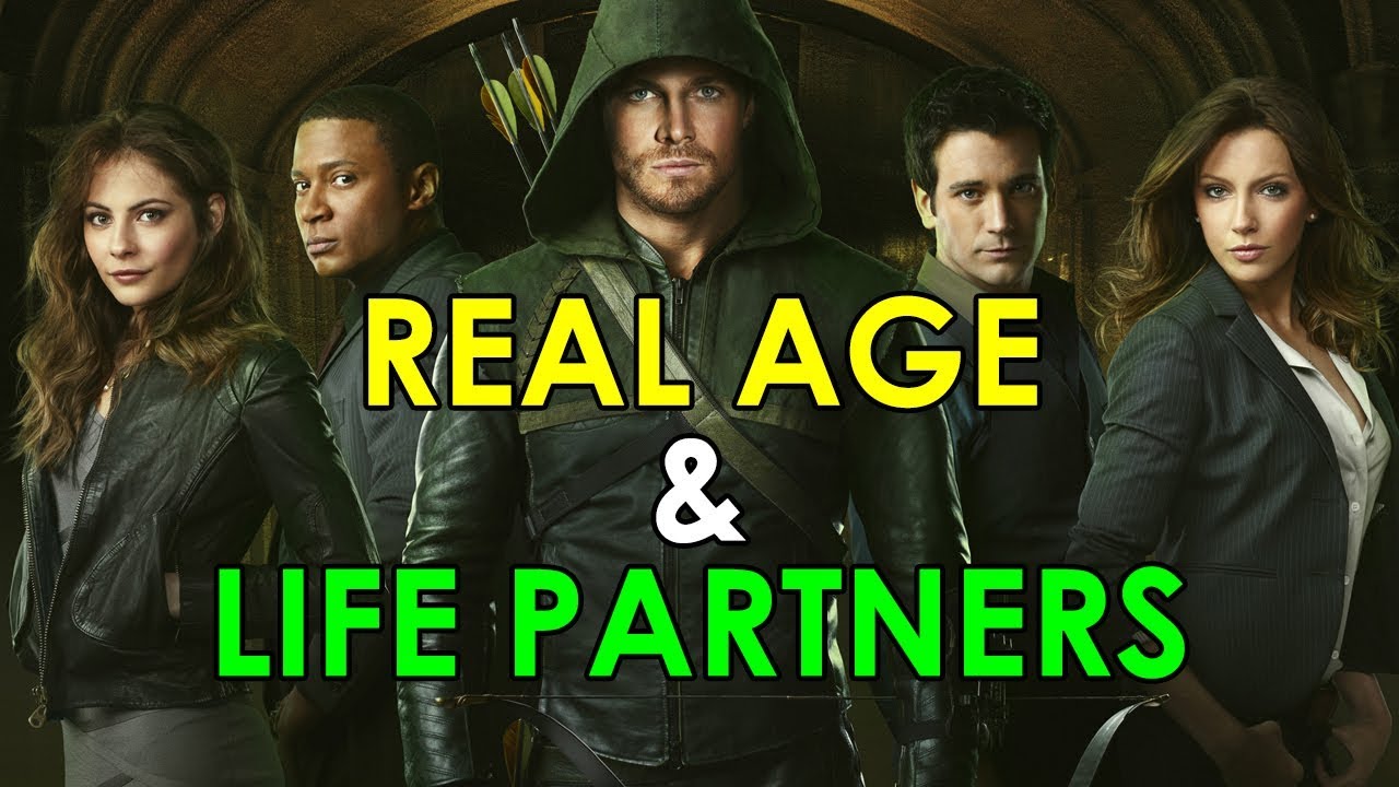 Arrow Actors: Real Age and Life Partners - YouTube