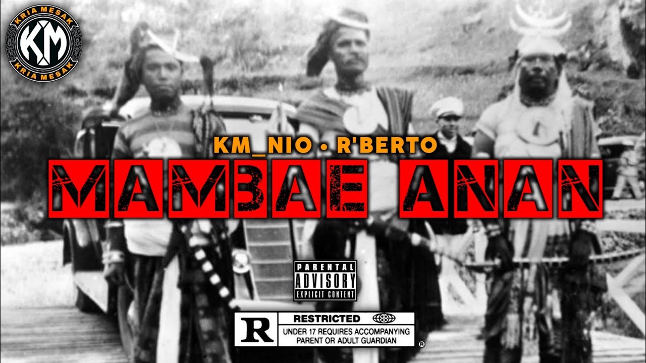MAMBAE ANAN-KM_Nio Ft. R'Berto (Official Music) - YouTube