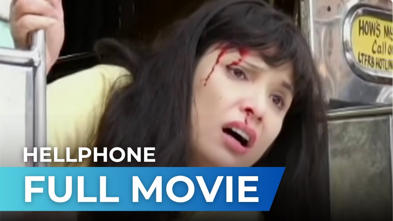 Hellphone (2009) - Full Movie | Basty Alcances, Rainier Castillo, Angelu de Leon, Snooky Serna ...