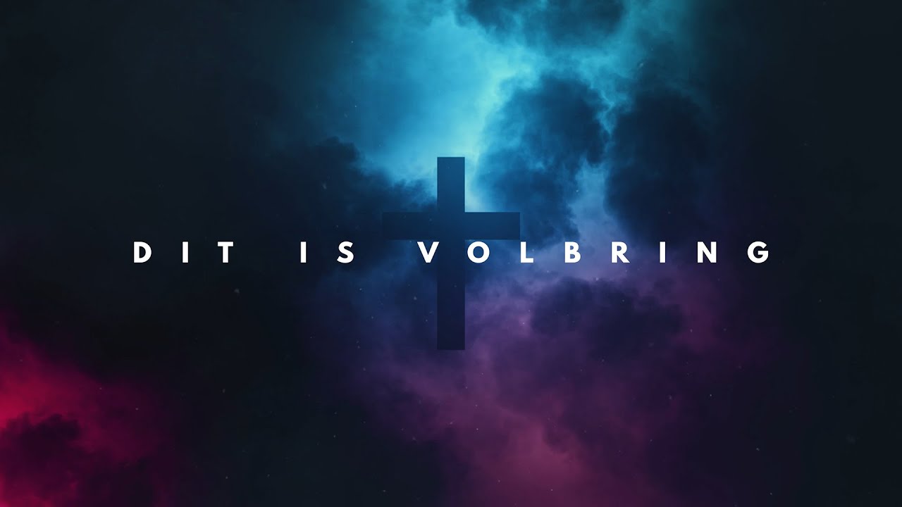 Dit is Volbring | Goeie Vrydag - YouTube