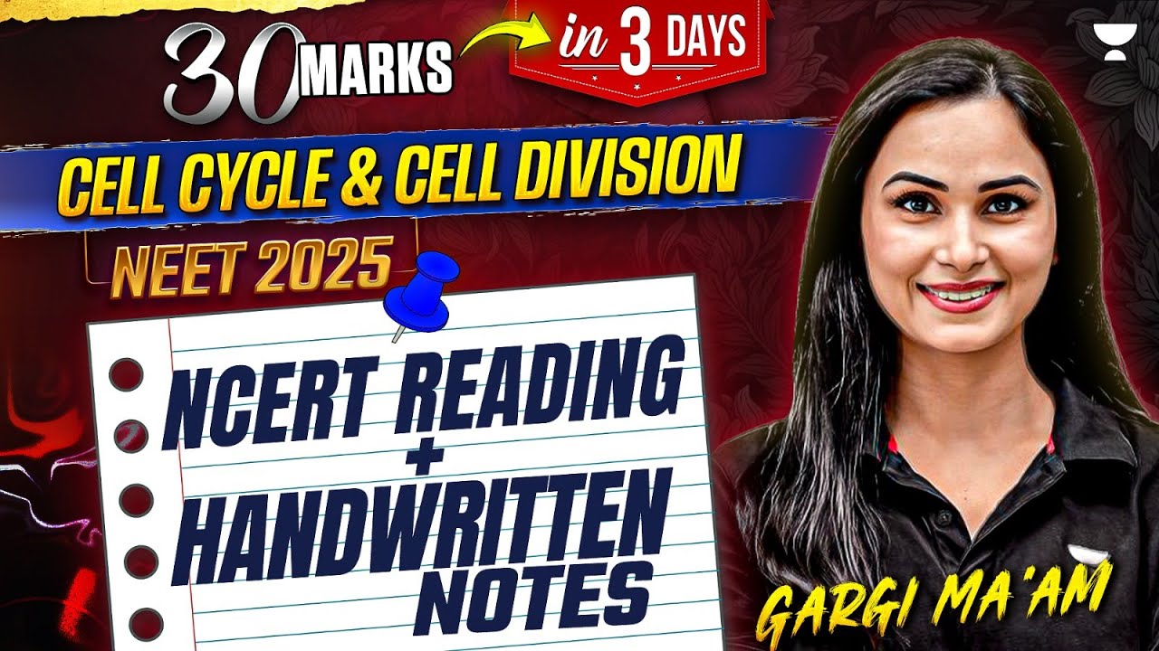30 Marks In 3 Days | Cell Cycle & Cell Division | NCERT Reading ...
