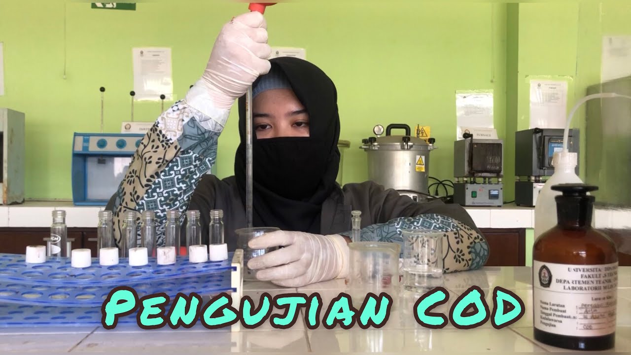 Uji COD Dengan Refluks Tertutup Secara Spektrofotometri | Laboratorium ...