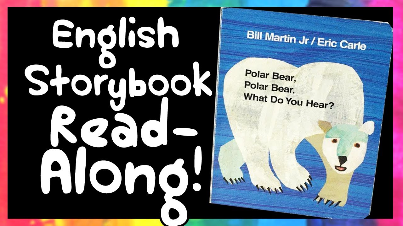 Polar Bear, Polar Bear, What Do You Hear?🐻‍ ️艾瑞卡爾 北極熊，你聽到什麼?親子共讀有聲書 ...