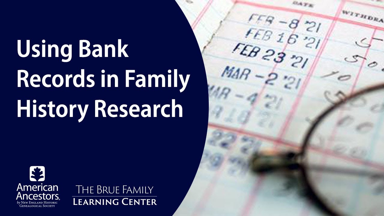 Using Bank Records in Family History Research - YouTube