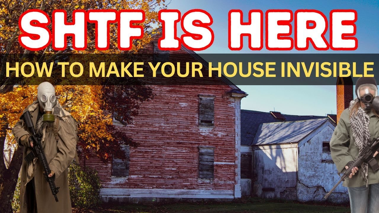 SHTF IS HERE - How to make your house Invisible - YouTube