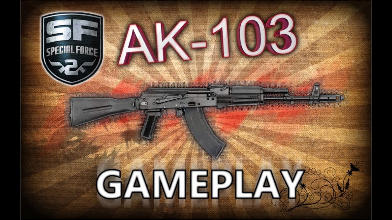 SF2 S.K.I.L.L. GamePlay AK 103 by InfantryMan - YouTube