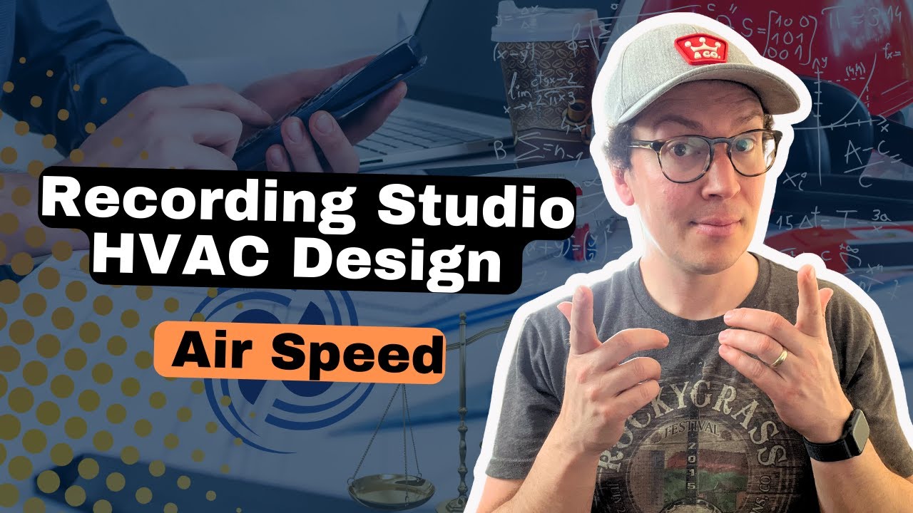 Recording Studio HVAC Design Air Speed - YouTube