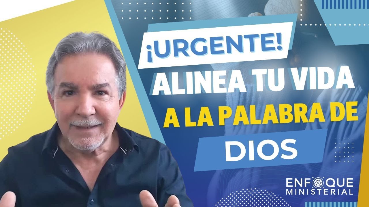 Alinea TU Vida a la Palabra de Dios / Dr. Jorge Porras Benedetti - YouTube