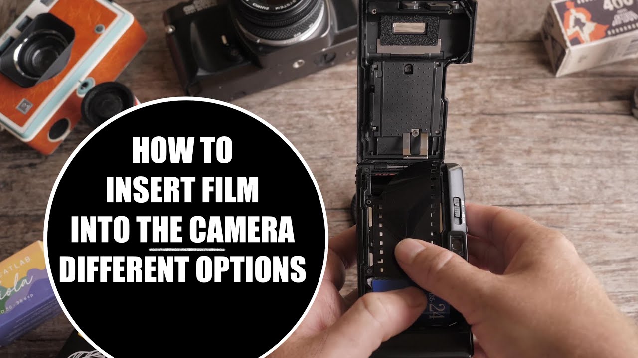 How to insert a film into the camera different options - YouTube