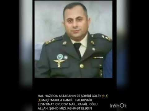 Səhid Qəhrəmanımız Polkovnik leytenant Nail Orucov.