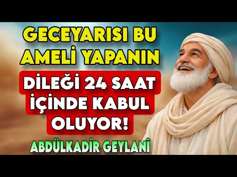 ZENGİN OLMAK VE BORÇTAN KURTULMAK İSTİYORSAN ALLAH SENDEN SADECE BU 1 AMELİ İSTİYOR | GEYLANÎ 