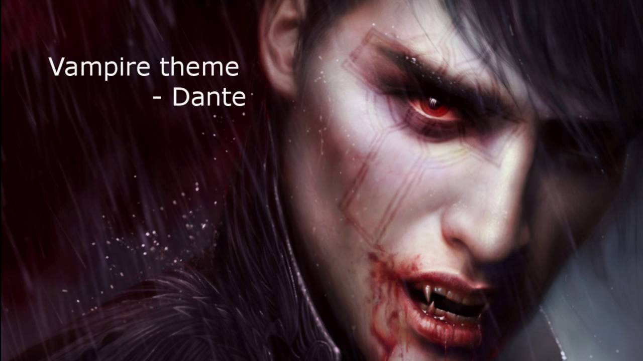 Vampire Theme - Dante (Original Demo Song 2016) - YouTube