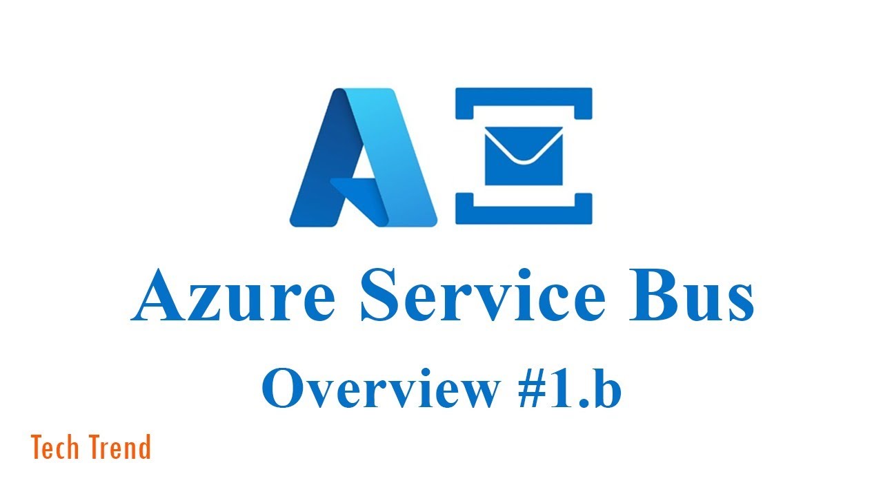 Azure Service Bus | Overview #1.b - YouTube