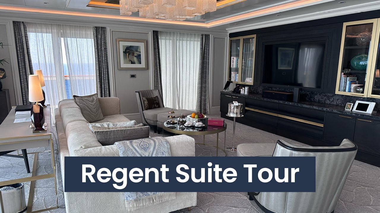 Seven Seas Splendor | Regent Suite walkthrough tour - The most ...