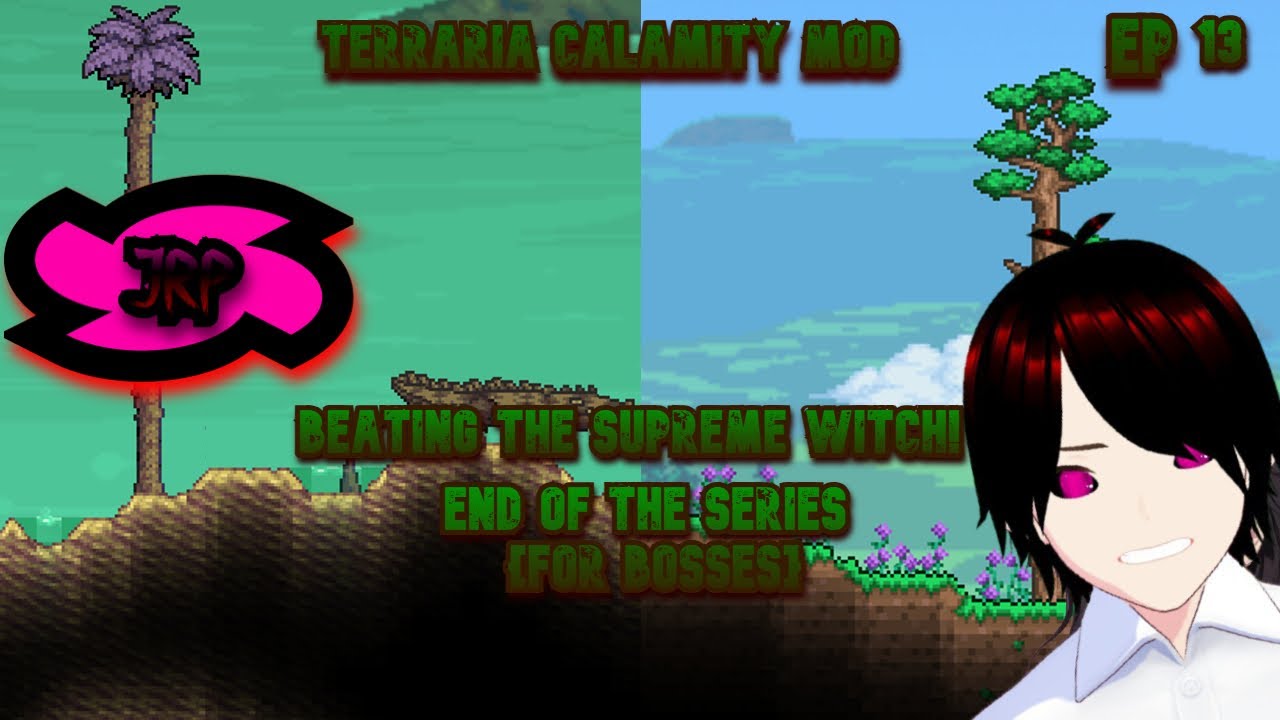 Modded Terraria Calamity Ep 13 Final Episode {Boss Portion} FIGHTING ...