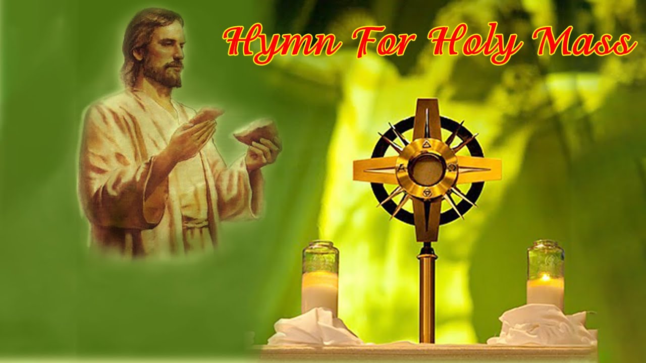 Music Of The Mass - Best Catholic Offertory Hymns For Mass - Best ...