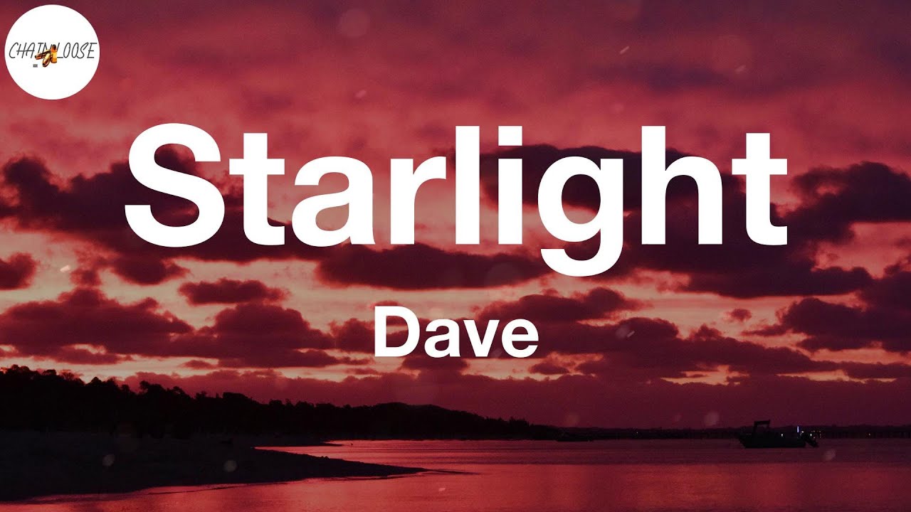 Dave - Starlight (Lyric Video) - YouTube