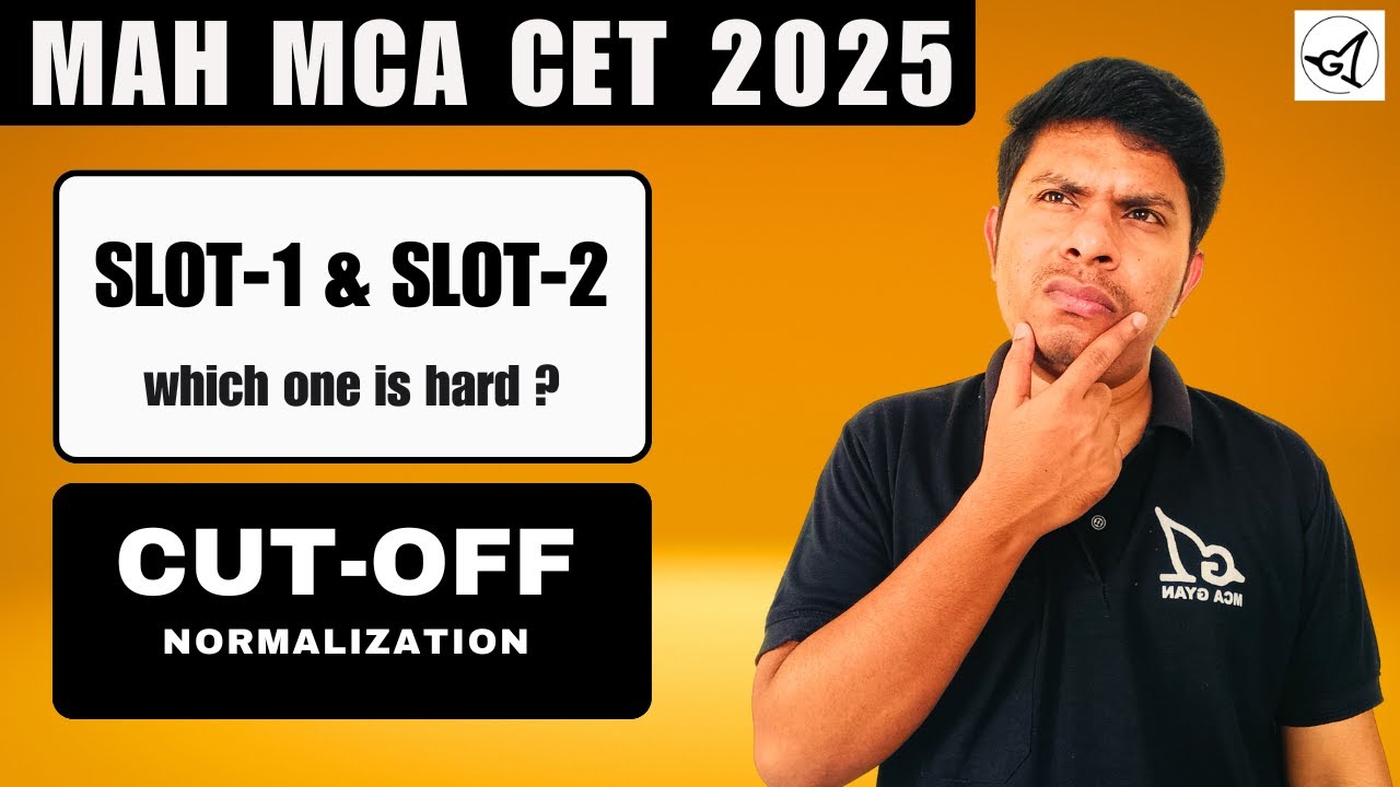 MAH MCA CET 2025 Slot Analysis: Which Slot Was Hard? | MCA GYAN - YouTube