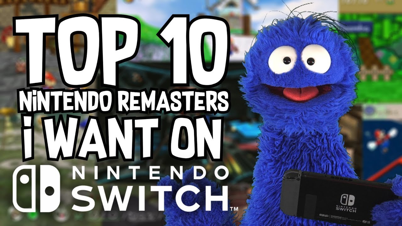 Top 10 Nintendo Remasters I Want on Switch - YouTube