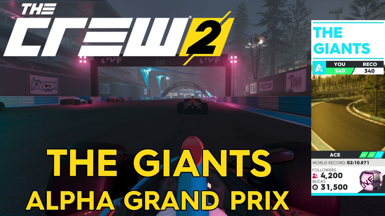 The Crew 2 | The Giants Alpha Grand Prix | Ace difficulty - YouTube