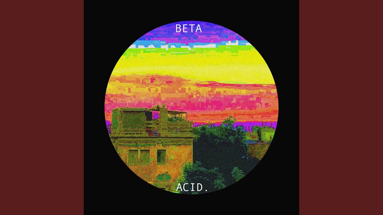 Acid. - YouTube