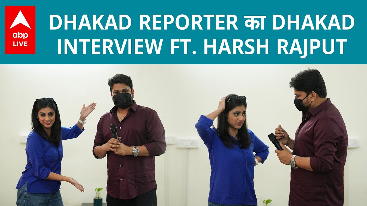 @HarshRajputofficial Interview | Dhakad Reporter | Youtuber | UPSC Aspirant | Harsh Rajput ...