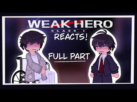 Weak hero class 2 reacts to si-eun's past | X2 SPEED