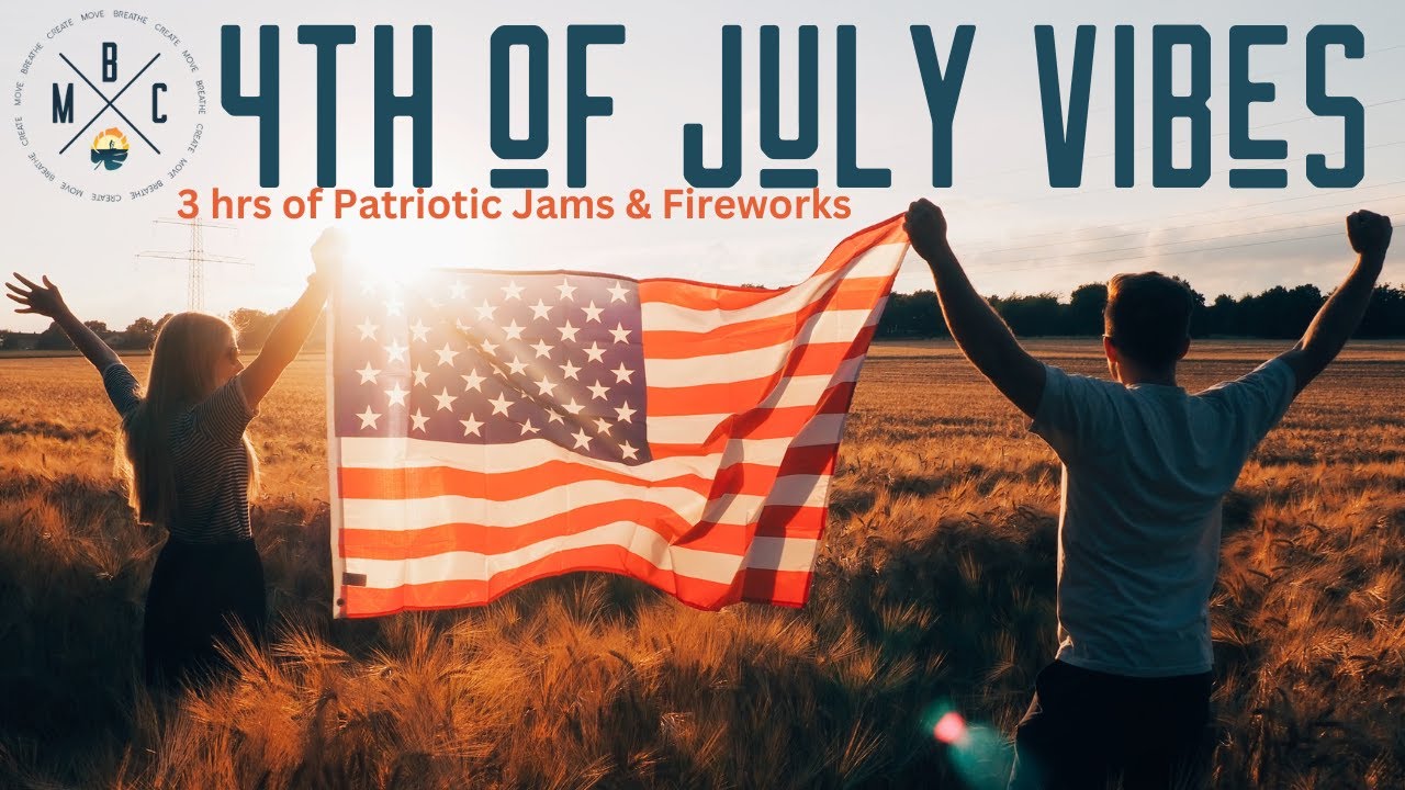 4th of July Vibes: 3 Hrs of Fireworks, The American Flag, and ...