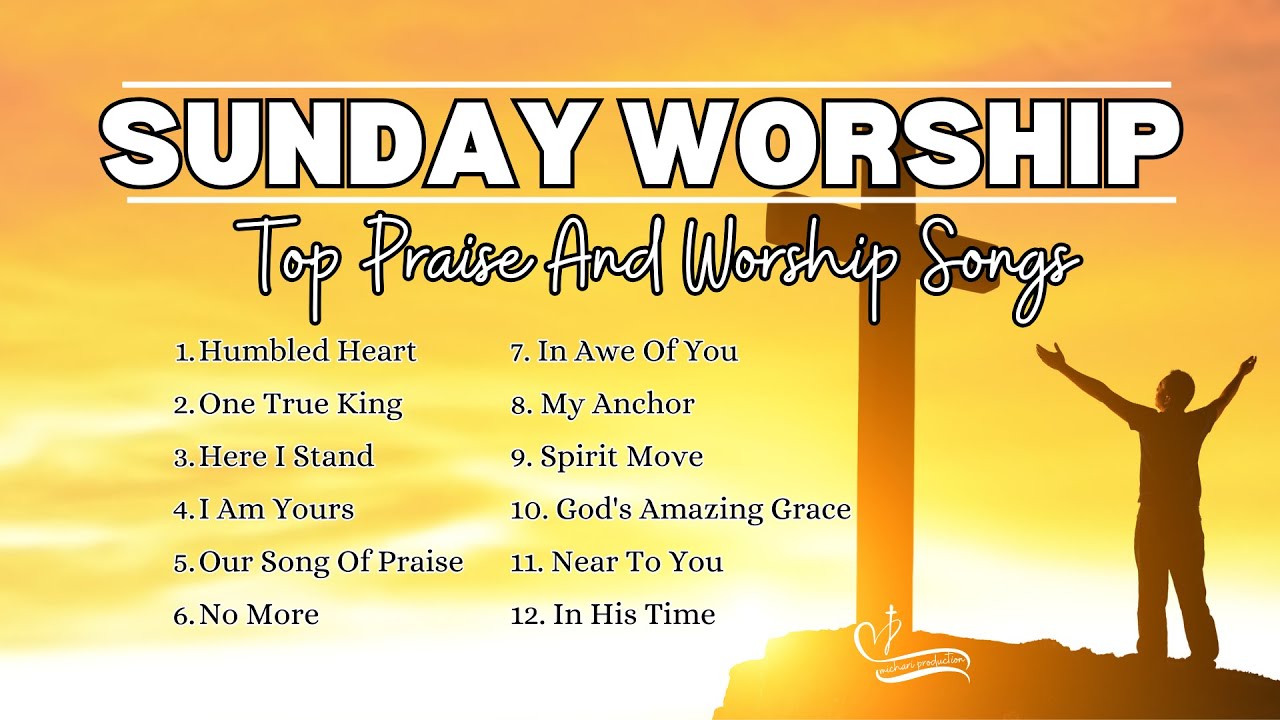 Best Sunday Praise And Worship Songs Playlist 2025 - YouTube