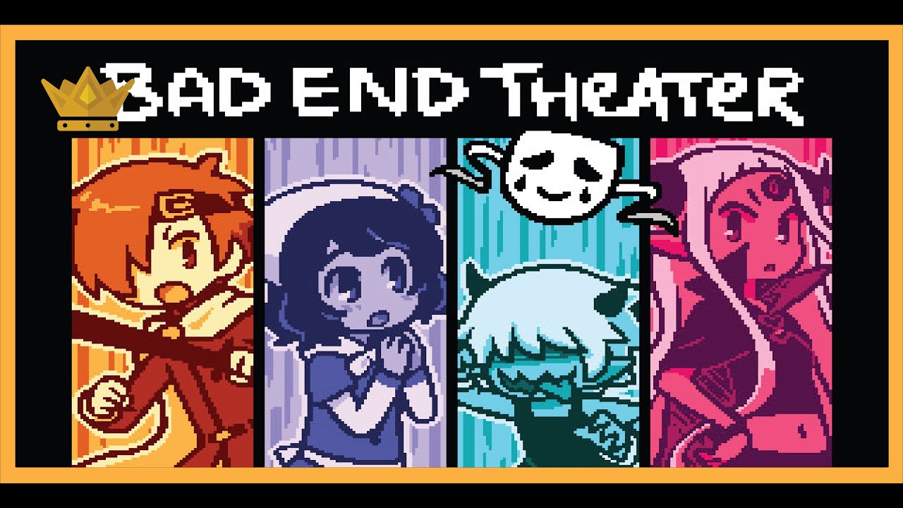 THIS THEATER IS MESSED UP | BAD END THEATER - YouTube