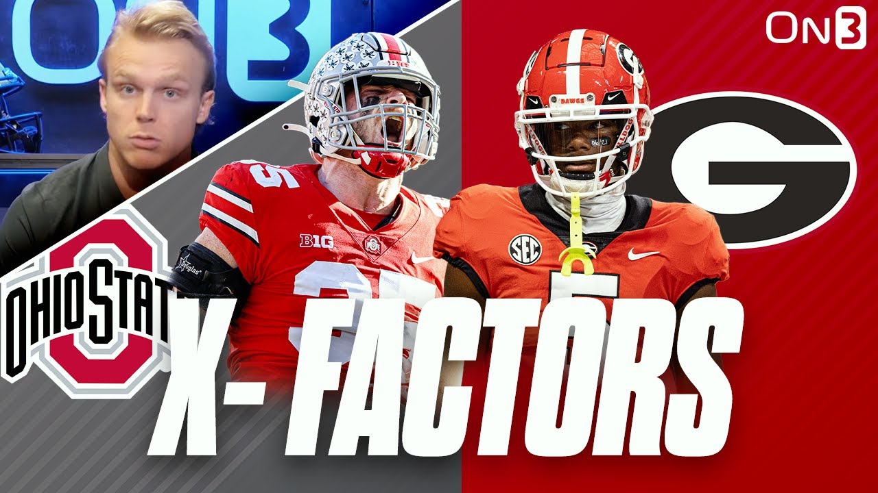 Georgia Bulldogs vs Ohio State Buckeyes X-Factors | Kirby Smart, Ryan ...