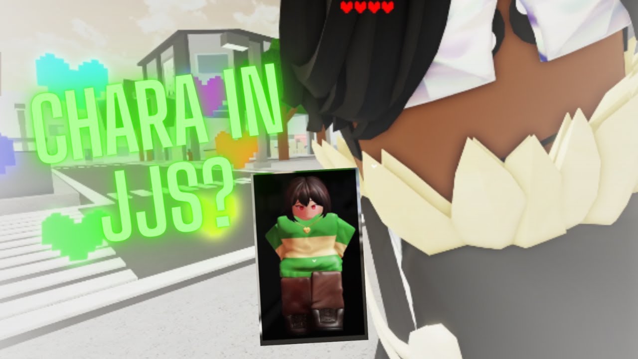 Testing out the NEW CHARA Moveset in JJS! JJS X JSD!!! - YouTube