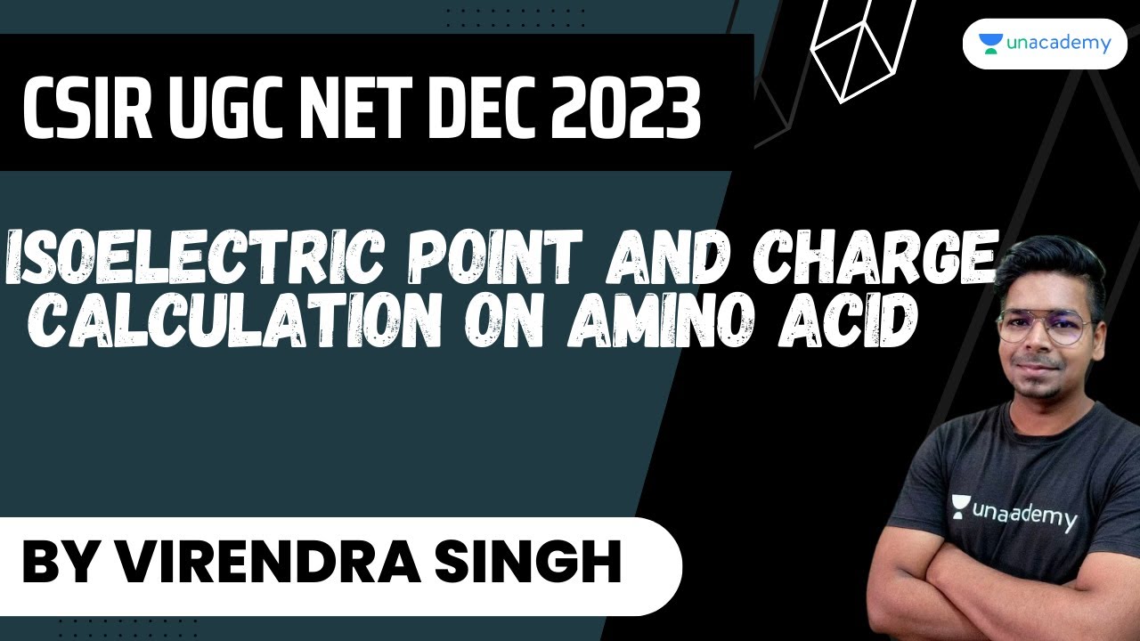 Isoelectric Point and Charge Calculation on Amino Acid | Virendra Singh ...