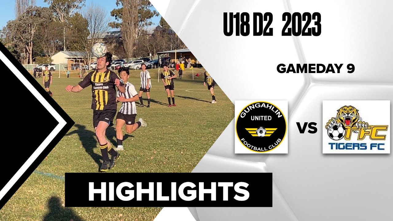 U18 D2 Rnd 9 GUFC vs Cooma Tigers Highlights - YouTube