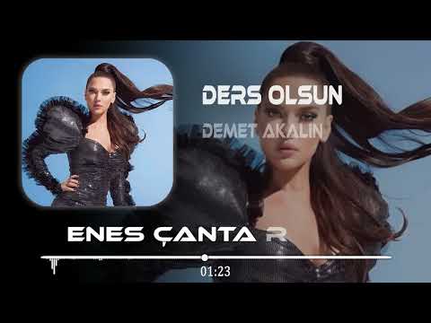 Demet Akalın - Ders Olsun Remix 2023 Şimdi Gelene Geçene Sor Sen