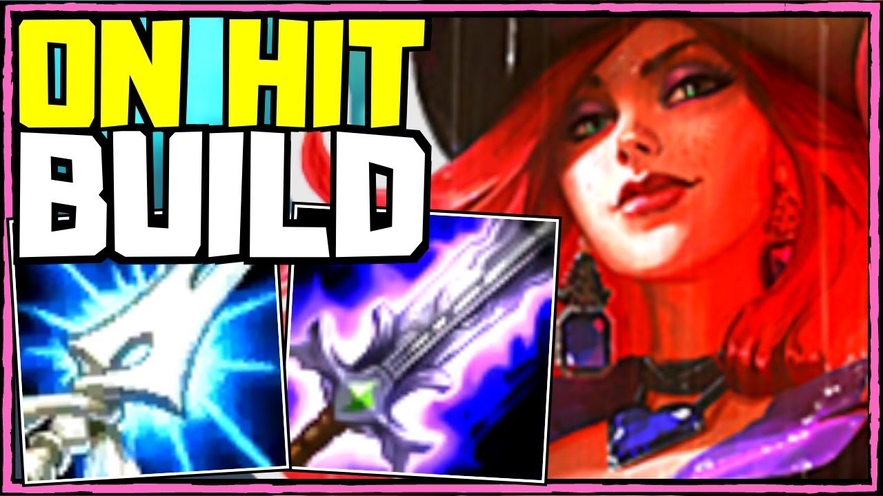 Start Winning NOW with ON HIT Miss Fortune! | League of Legends (Season ...