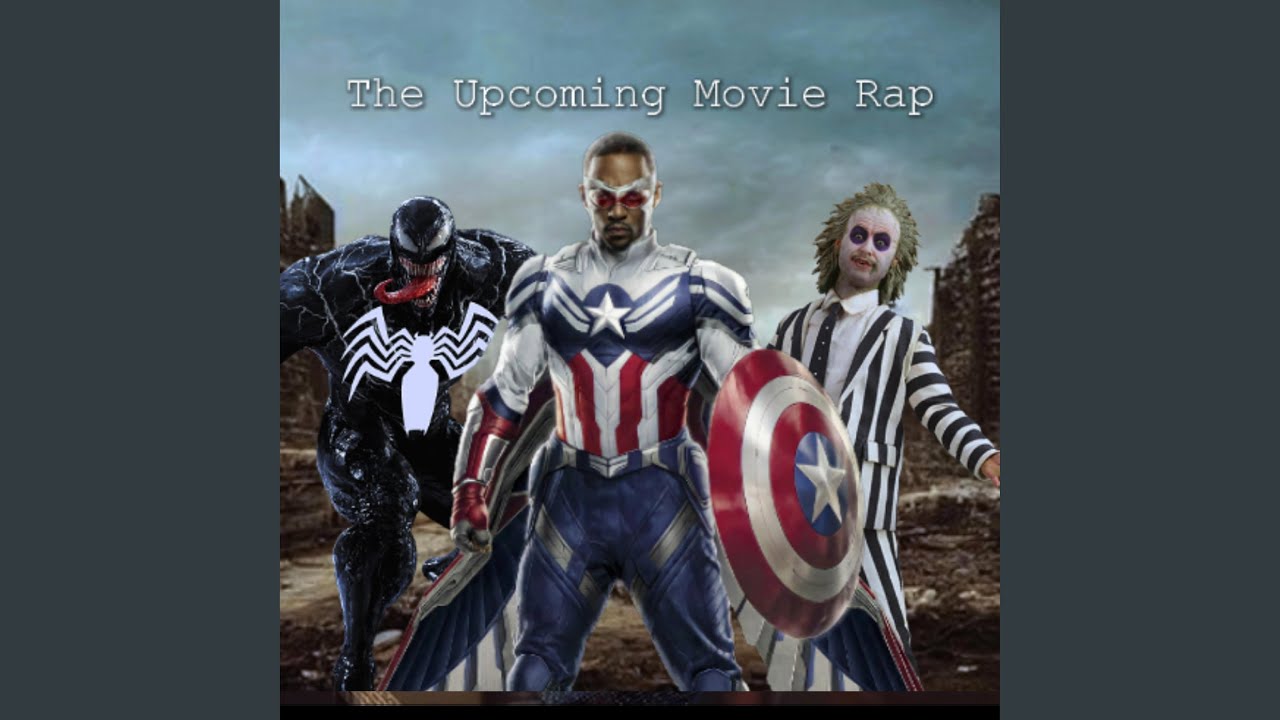 The Upcoming Movie Rap - YouTube