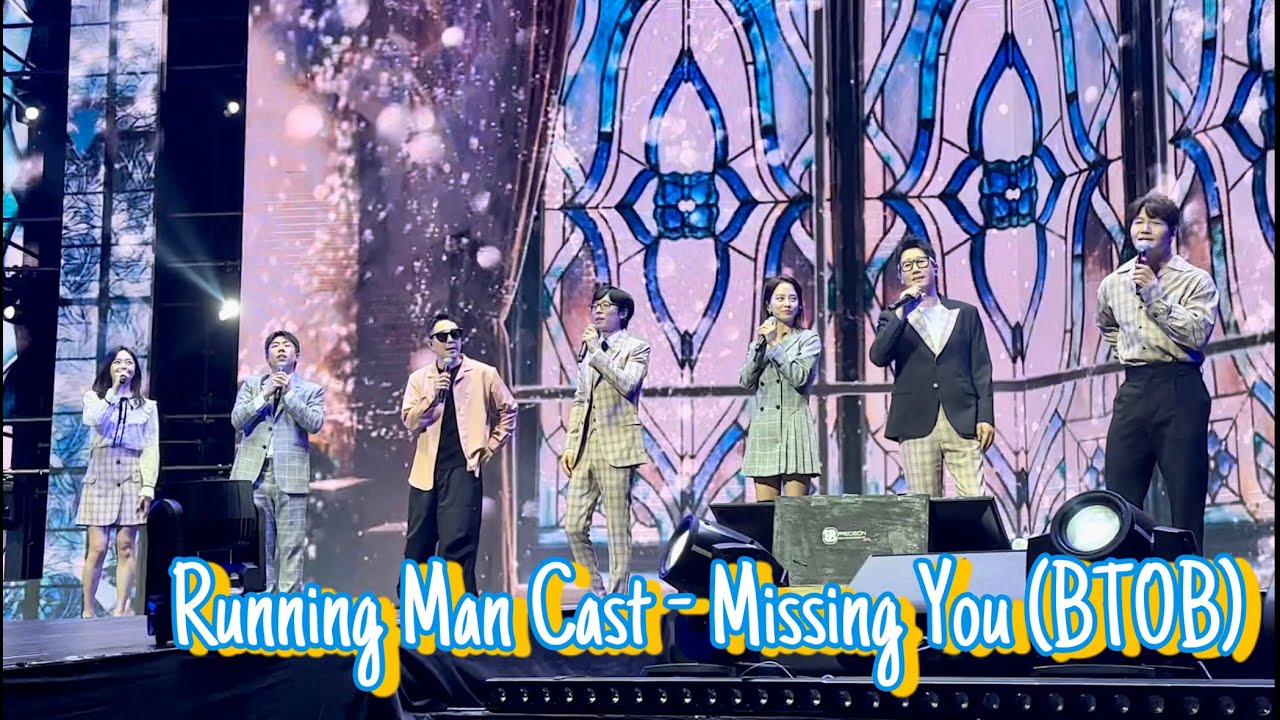 [230401] Running Man in Manila | Running Man Members - Missing You ...