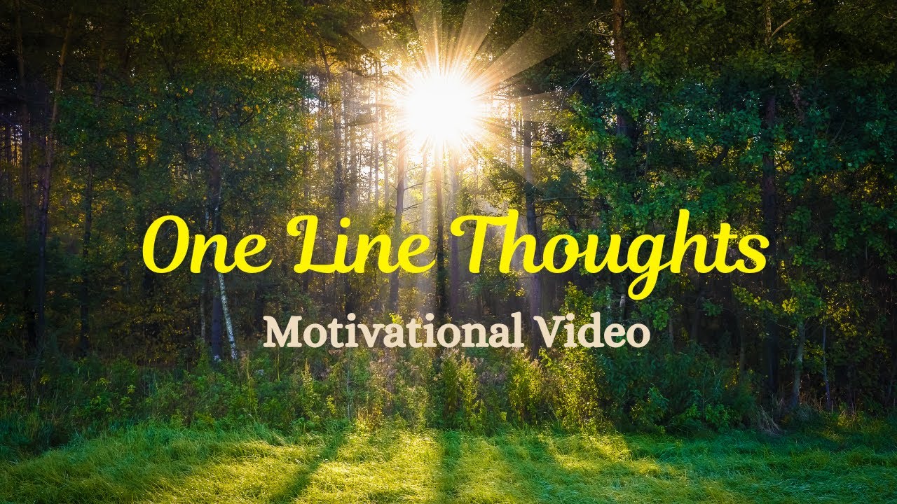 One Line Thoughts | Motivational Video - YouTube